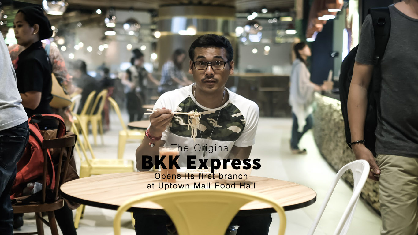 BKK Express opens its very first branch | Nognog in the City