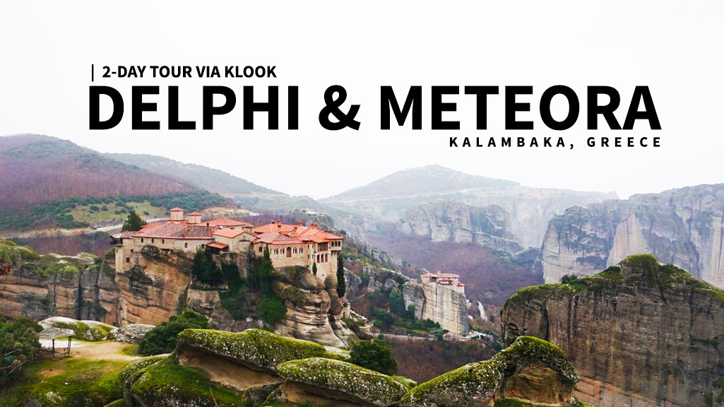 2-day tour to Delphi & Meteora, Kalambaka, Greece (Klook Tour)