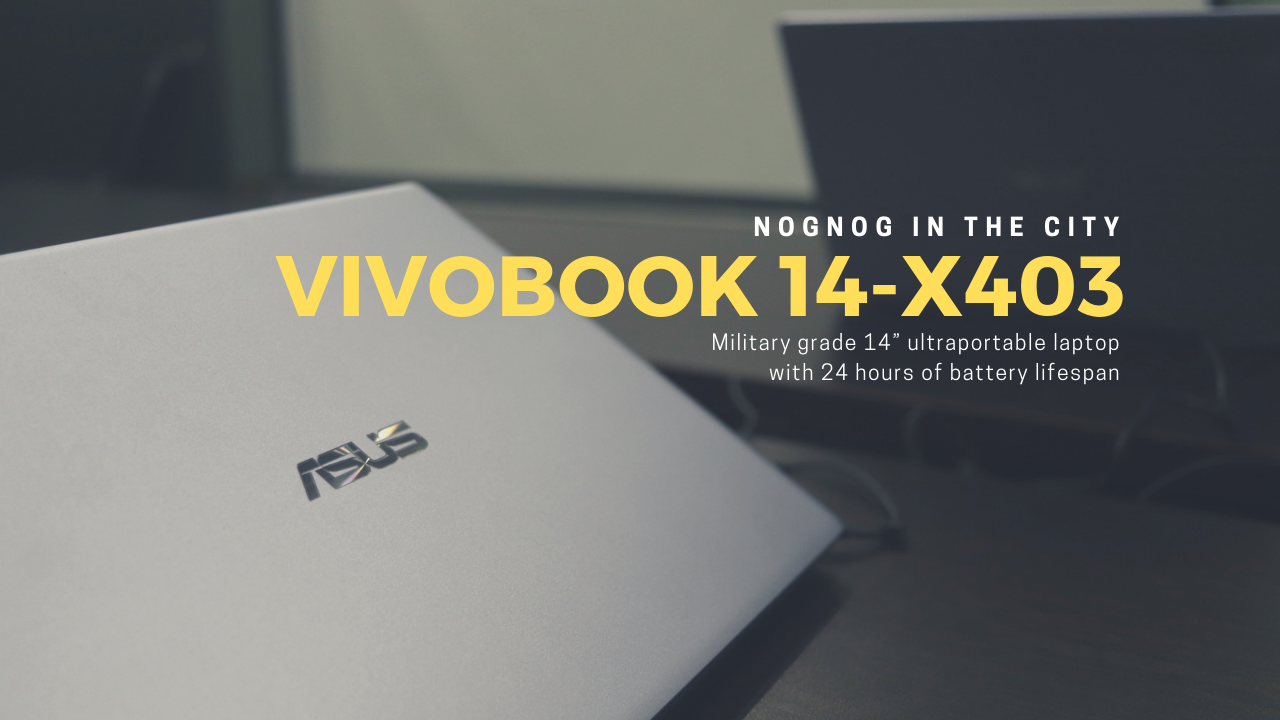ASUS Vivobook 14 X403: Laptop with Long Battery Life and Lightweight